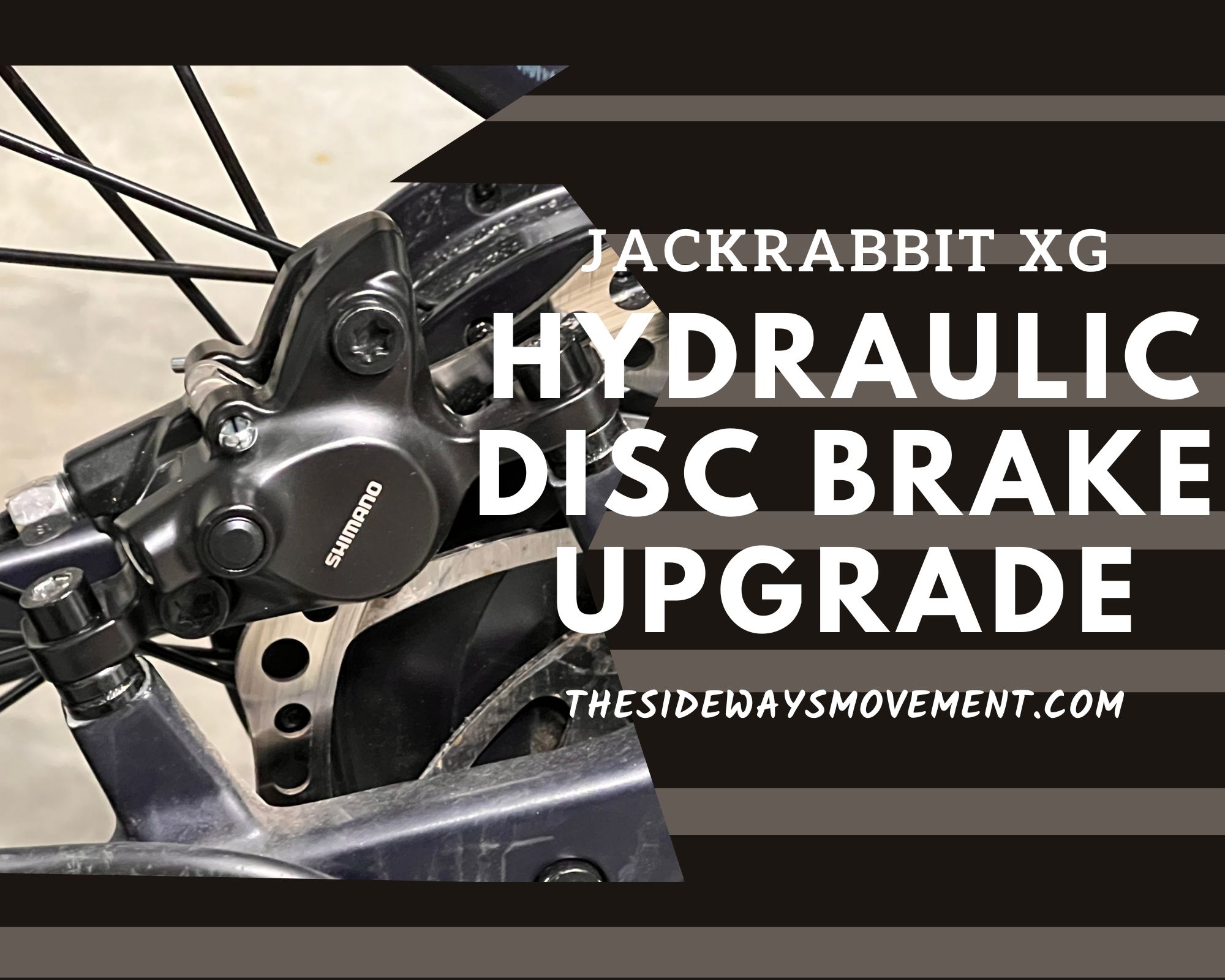 Jackrabbit XG Hydraulic Brakes - VIDEO - The Sideways Movement
